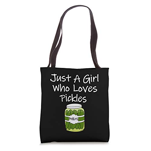 Just A Girl Who Loves Pickles, Funny Pickle Tote Bag