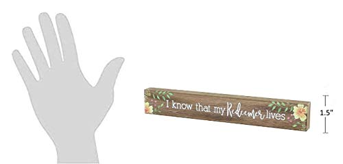 Collins Painting Rustic Wood Grain Shelf Sitter Sign - Wooden Tabletop Decoration for Spring, Easter, Christian Home Decor (My Redeemer Lives)