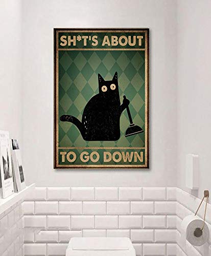 Pozino Metal Signs for Garage Man Cave Funny Shit About to Go Down Tin Sign Funny Cat Black Cat Lover Tin Sign Funny Toilet Tin Sign