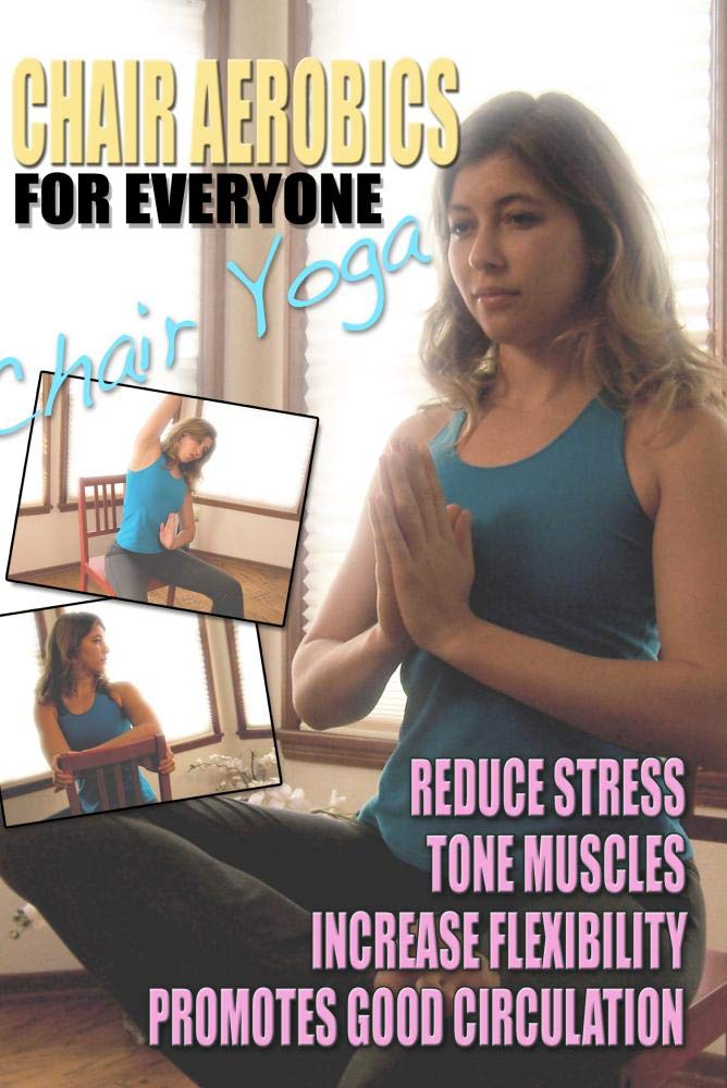 Chair Aerobics for Everyone - Chair Yoga