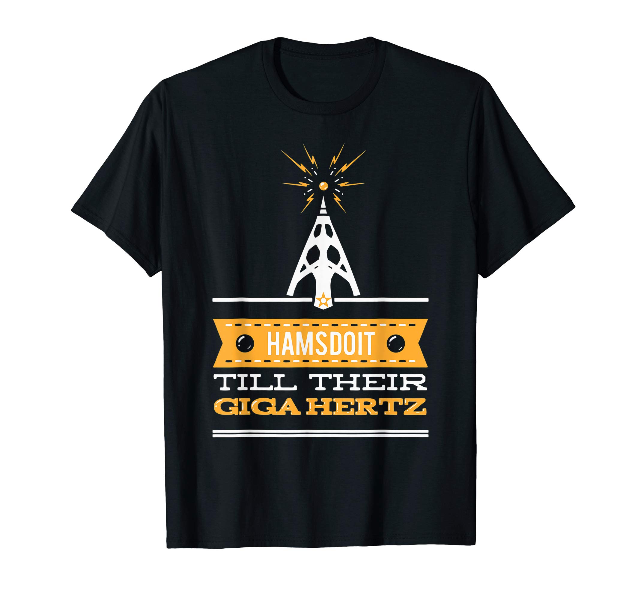 Pride Ham Radio Operator Hams Do It Till There Gigahertz T-Shirt