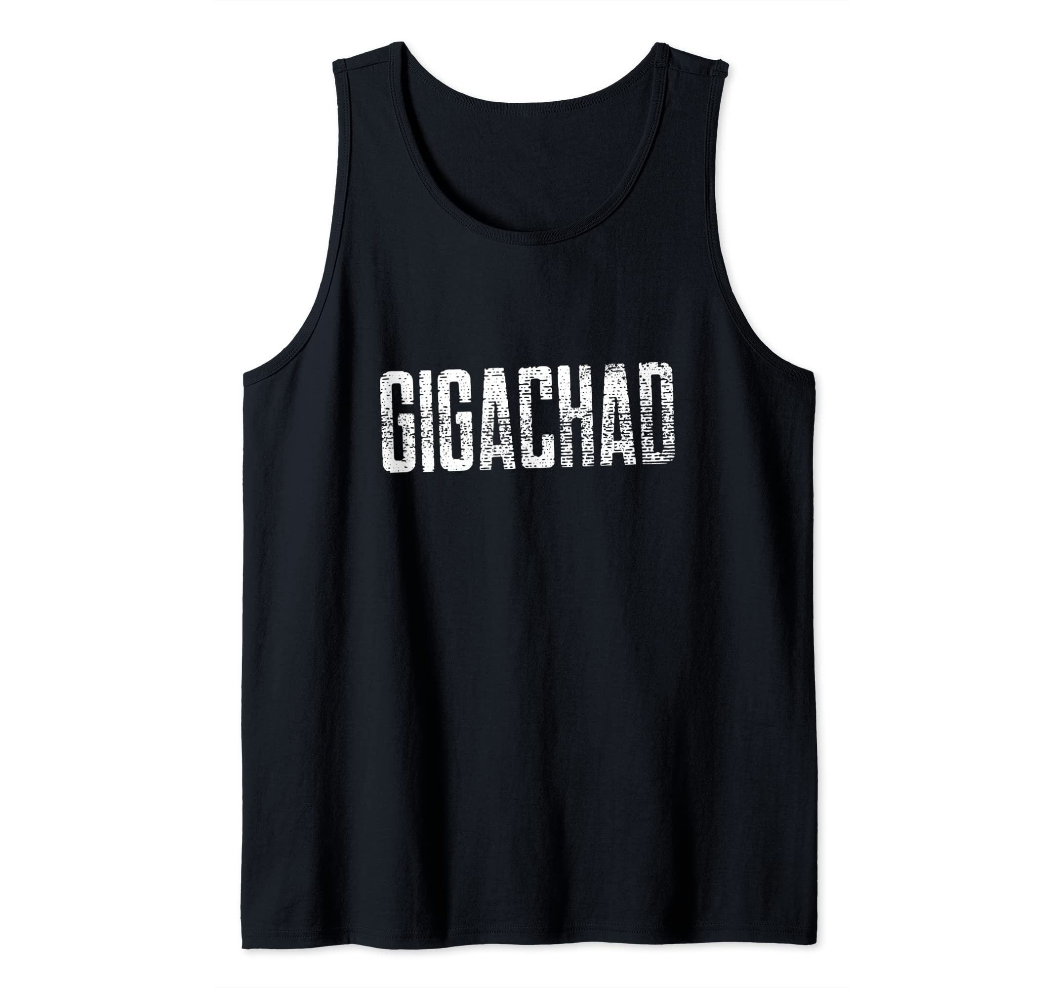 Gigachad Giga Chad Funny Memes Tank Top