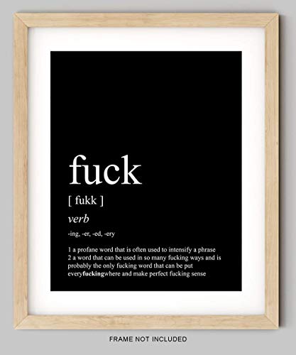 Funny Wall Decor - 8x10" UNFRAMED Print - Dictionary-Style Definition Of 'Fuck' Black & White Typography Wall Art - Funny Quotes & Sayings