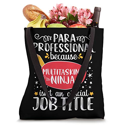 Paraprofessional Appreciation Ninja School Teacher Tote Bag