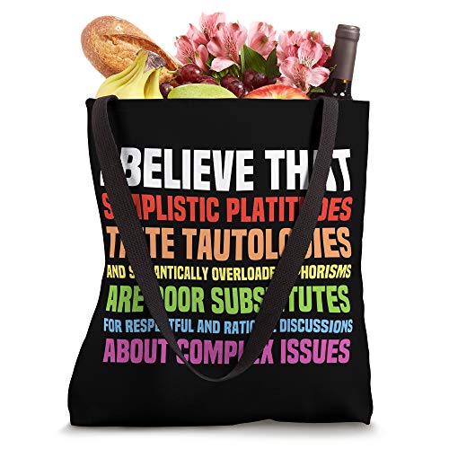 Simplistic Platitudes, Trite Tautologies, Semantically... Tote Bag