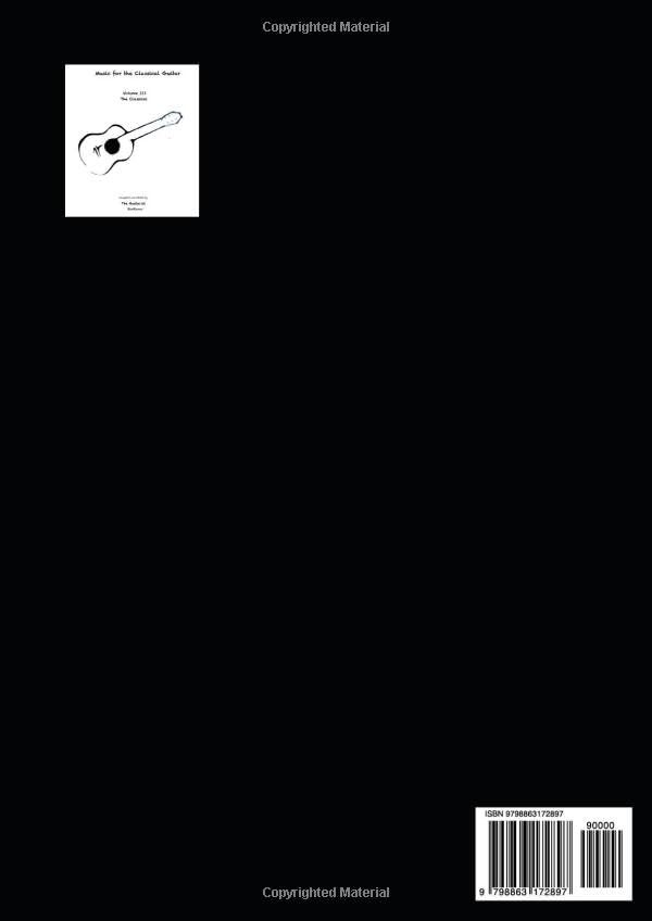 Music For the Classical Guitar: Volume The Classical