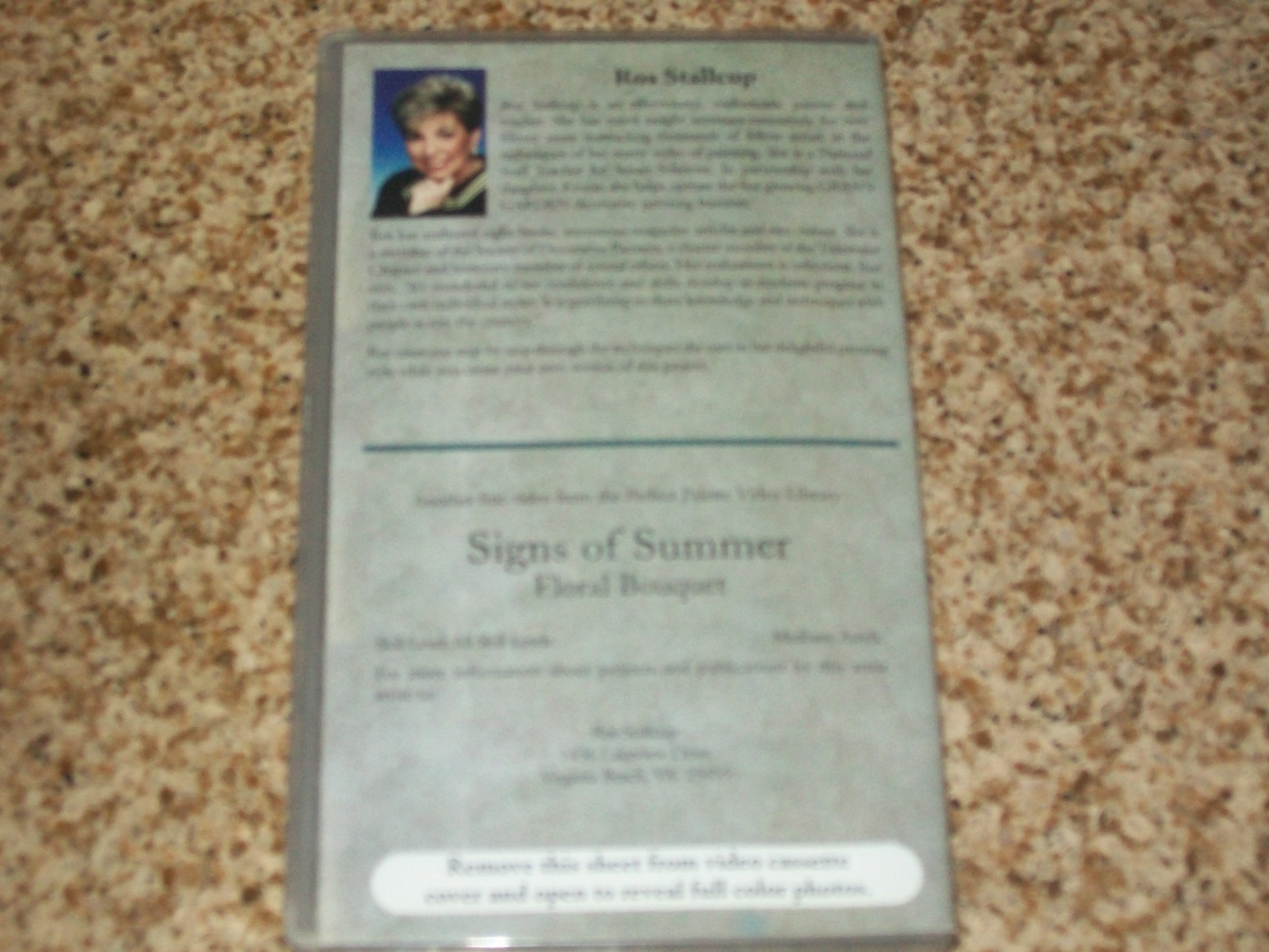 ROS STALLCUP SIGNS OF SUMMER FLORAL BOUQUET VHS VIDEO