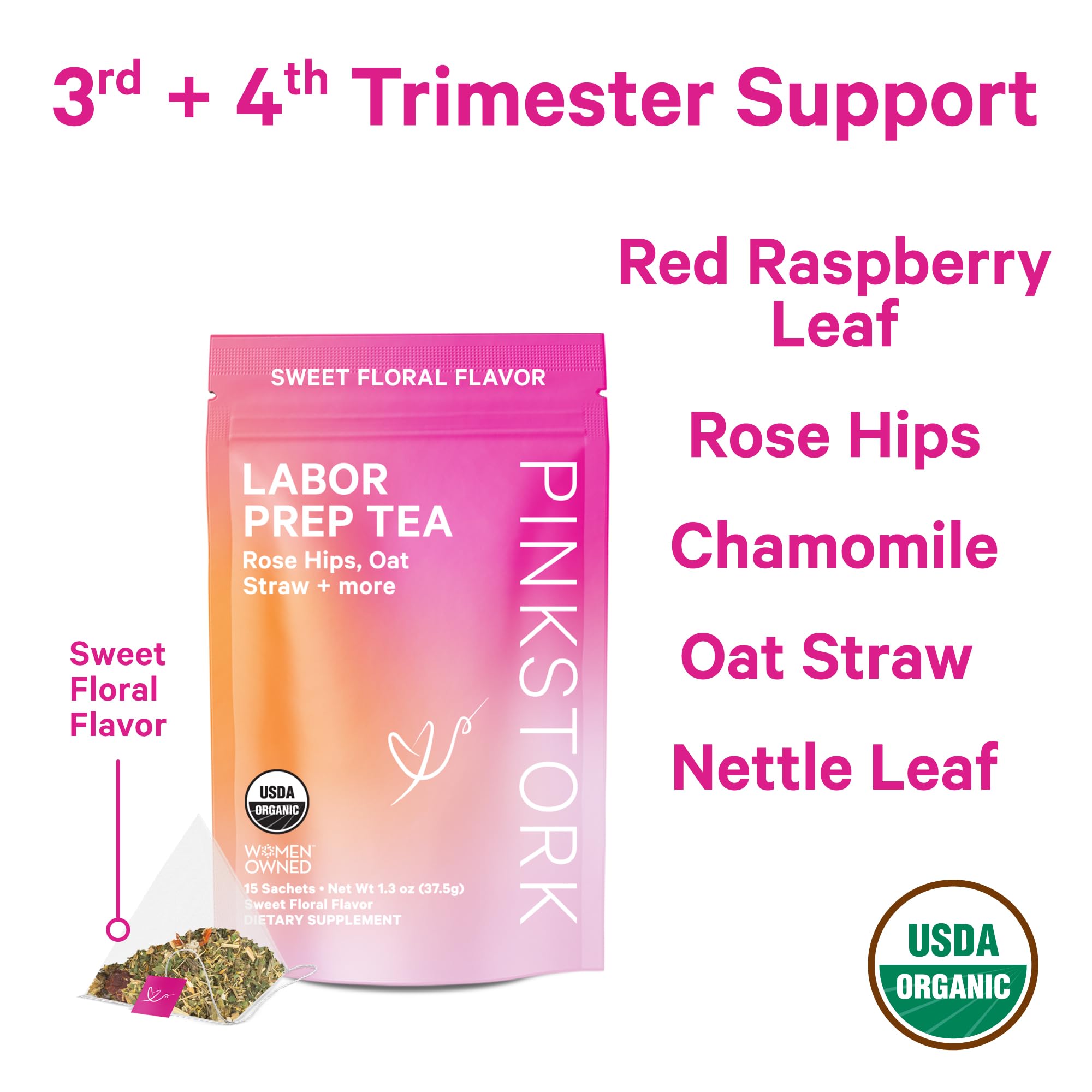 Pink Stork Labor Prep Tea: Sweet Floral - Red Raspberry Leaf Tea for Pregnancy & Postpartum - All Organic Delivery Essentials- For 3rd & 4th Trimester - Pregnancy Must Haves - Women-Owned - 30 Cups