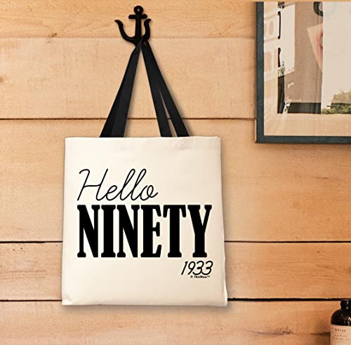 90th Birthday Decorations For Men Hello Ninety 1933 Black Handle Canvas Tote Bag