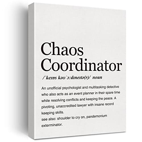 LEXSIVO Chaos Coordinator Definition Print Canvas Wall Art Home Office Decor Modern Minimalist Painting 12x15 Canvas Poster Framed Ready to Hang Funny Staff Pretty Gift