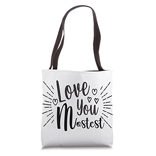 Cursive Handwriting Happy Valentines Day Love You Mostest Tote Bag
