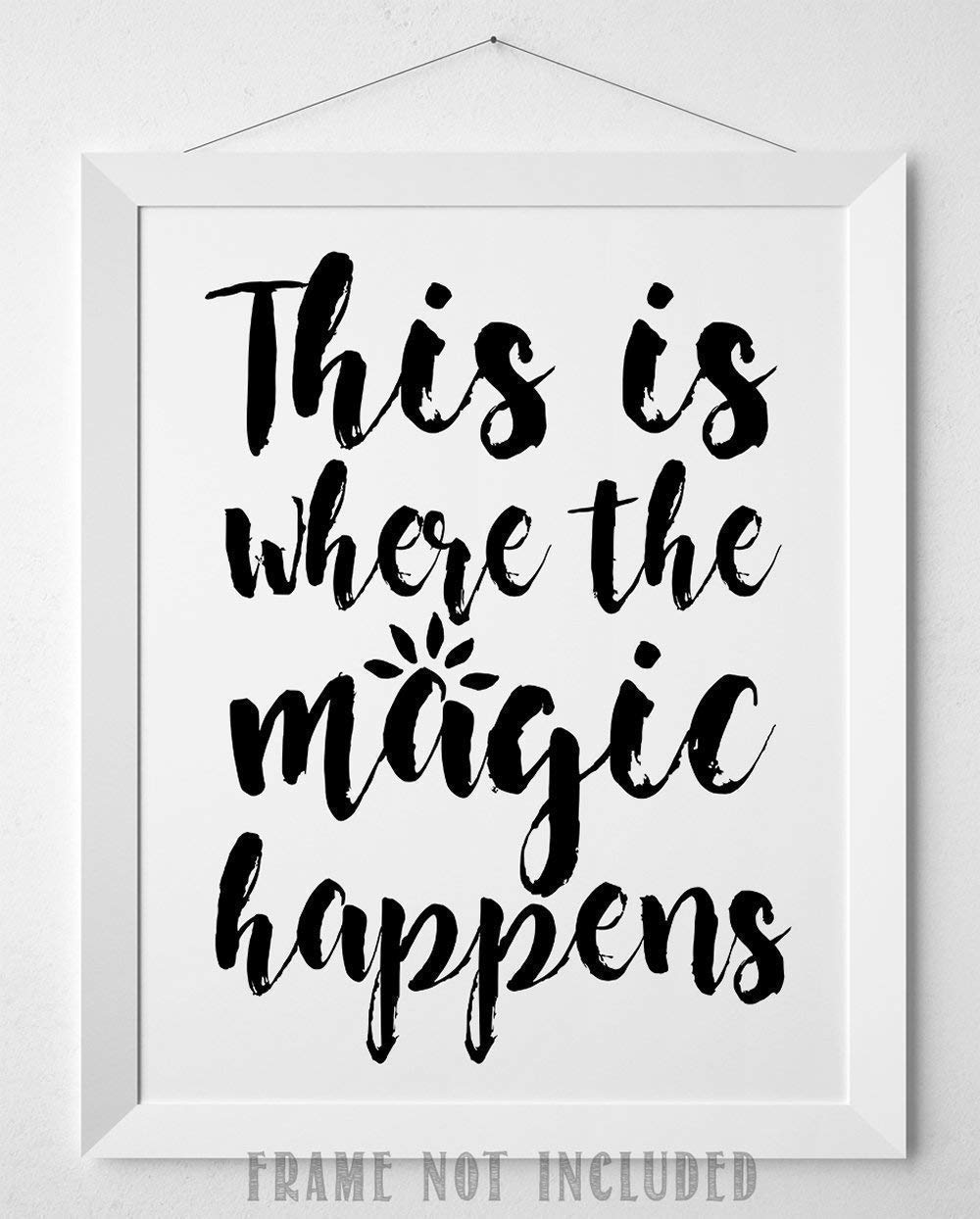 This is Where The Magic Happens - 11x14 Unframed Typography Art Print Poster - Great Bedroom Decor Under $15