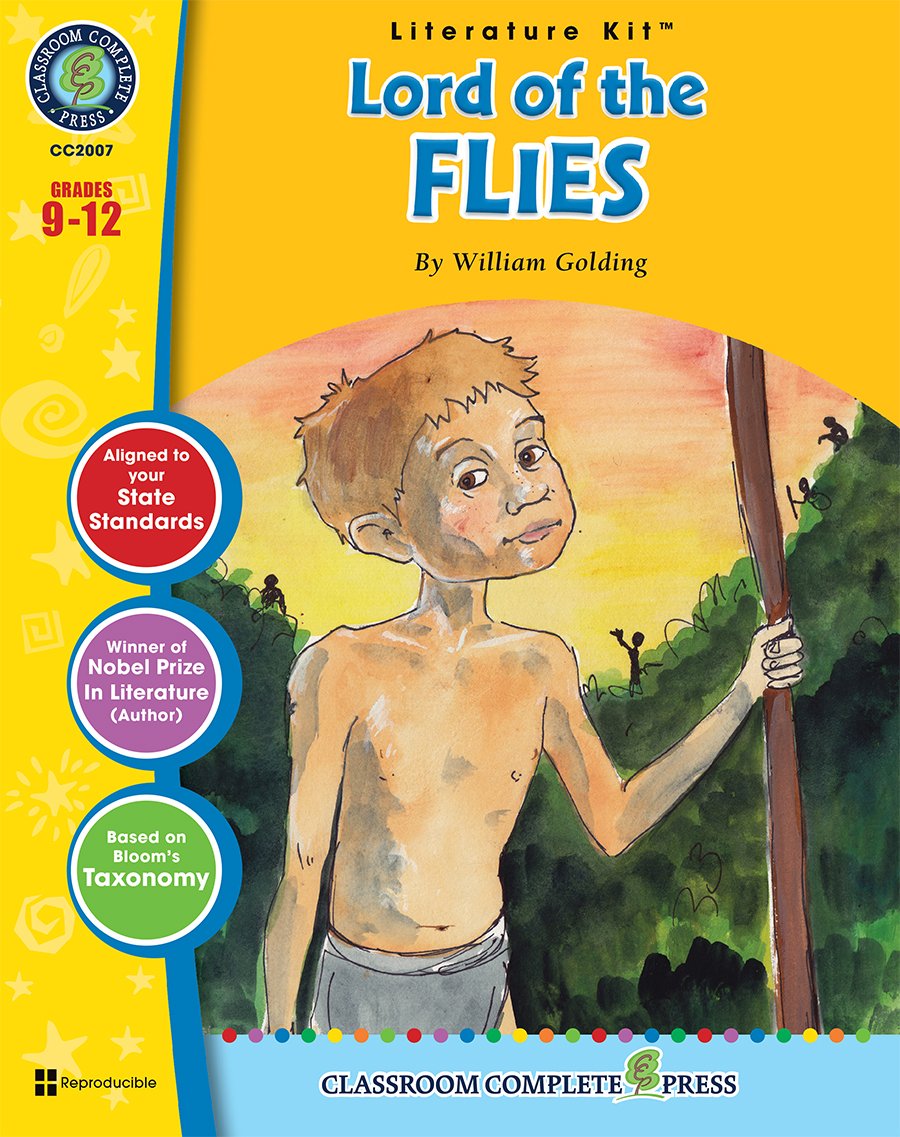 Lord of the Flies - Novel Study Guide Gr. 9-12 - Classroom Complete Press