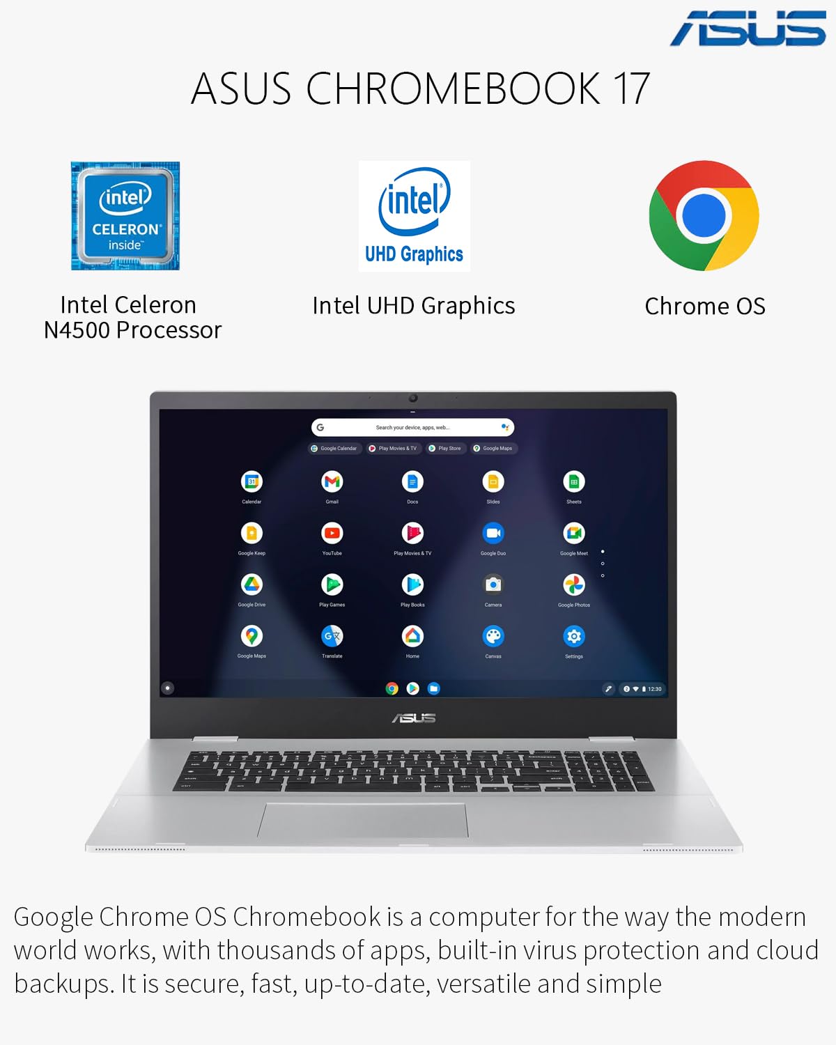 ASUS Chromebook Business Laptop, 17.3" FHD Widescreen Slim-Bezel, Intel Celeron N4500, Chrome OS, 4GB RAM, 64GB eMMC, Wi-Fi 6, Type-C, Intel UHD Graphics, Long Battery Life, Durlyfish