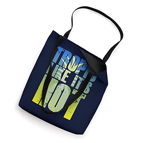 TROPIC LIKE ITS HOT Funny Beach Vacation Pun Quote Pineapple Tote Bag