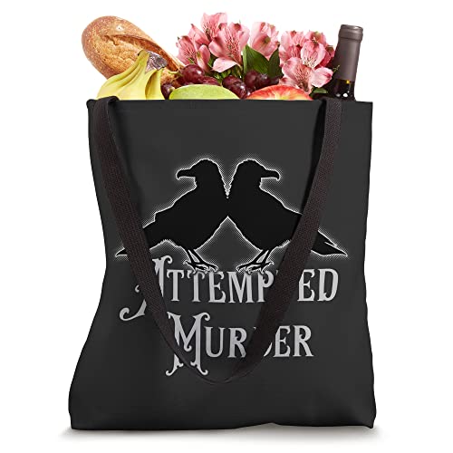 Funny Ornithology Gothic Raven Crow Attempted Murder Tote Bag