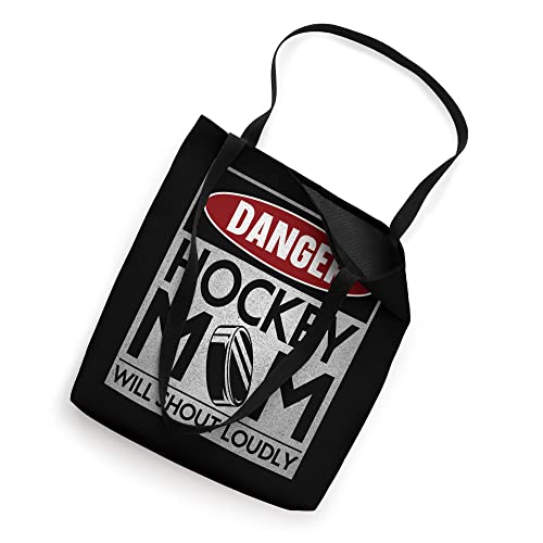 Ice Hockey Vintage Mom Mother Danger Hockey Mom Will Shout Tote Bag