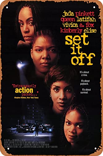 QLANQINS Set It Off Movie Poster Retro Metal Sign for Cafe Bar Man Cave Office Home Wall Decor Vintage Tin Sign 12 X 8 inch