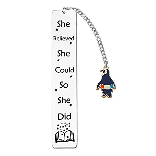 She Believe She Could So She Did Bookmark Inspirational Graduation Gift Animal Bookmark Animal Lovers Gift Book Lover Gift (Penguin Bookmarks)