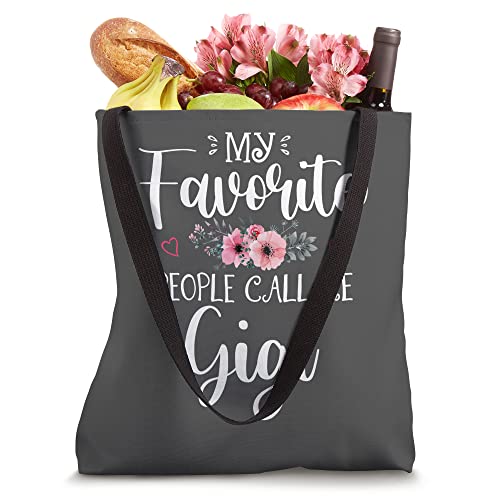 My Favorite People Call Me Gigi Funny Floral Mother's Day Tote Bag