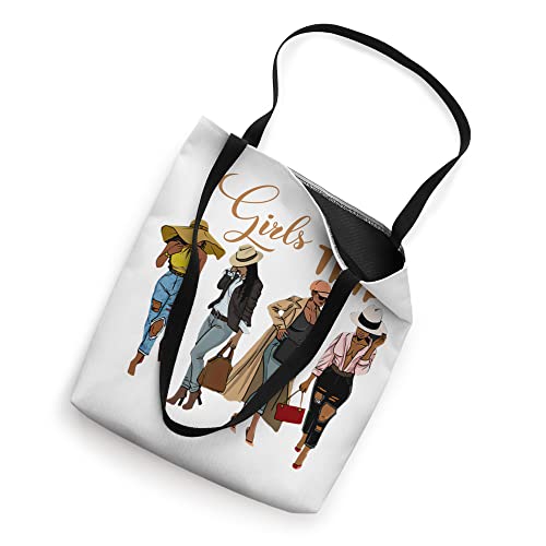 Girls Trip Black Women Queen-Melanin African American Pride Tote Bag