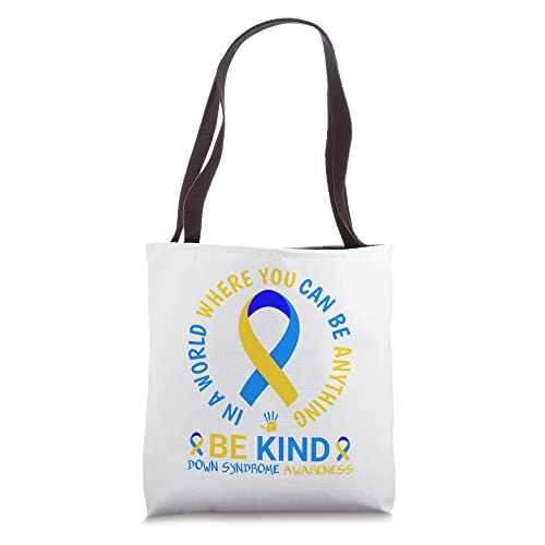 World Down Syndrome Day 2023 Be Kind Down Syndrome Awareness Tote Bag