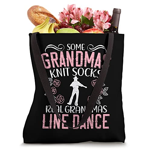 Some Grandmas Knit Socks Real Grandmas Line Dance Tote Bag