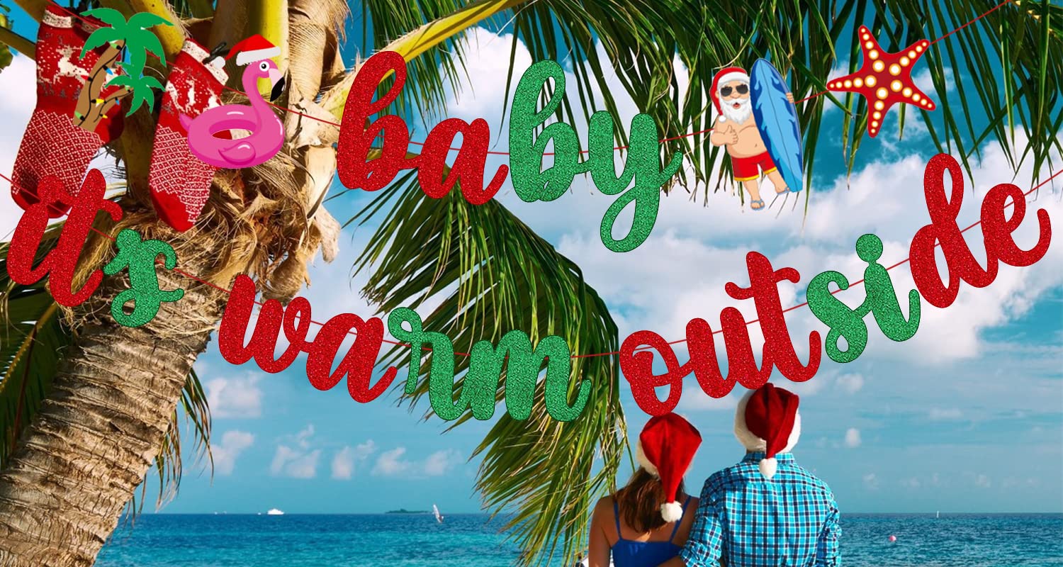 July Christmas Party Decorations, Baby Its Warm Outside Banner,Hawaii Mele Kalikimaka Christmas Decorations, Tropical Summer Christmas Banner Decorations