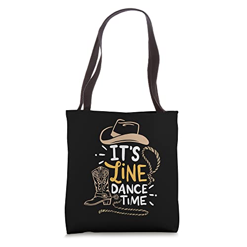 Funny Line Dance It's Line Dance Time Country Western Boots Tote Bag