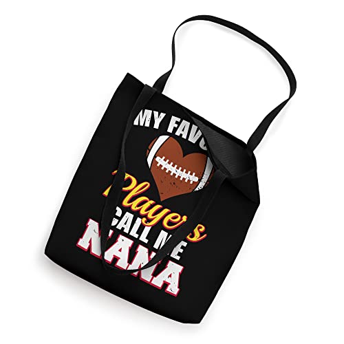 My Favorite Players Call Me Nana Funny Football Nana Tote Bag