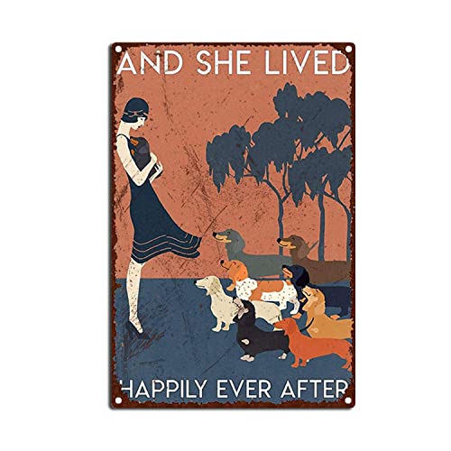 YNRBGDFR Vintage Tin Sign Dachshund Dog Lover and She Lived Happily Ever After The Kitchen Sign Retro Funny Decorative Iron Picture 8x12inch-Tin Sign