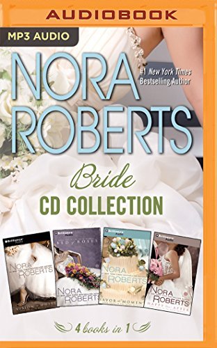 Nora Roberts - Bride Series: Books 1-4: Vision in White, Bed of Roses, Savor the Moment, Happy Ever After (Bride (Nora Roberts) Series) by Nora Roberts (2016-04-26)
