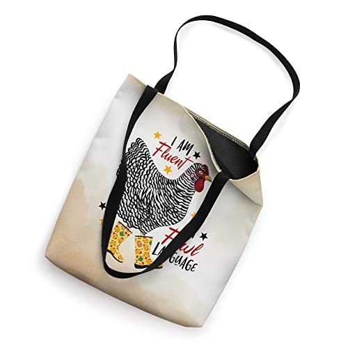 I’m Fluent In Fowl Language Farm Life Crazy Chicken Lady Tote Bag