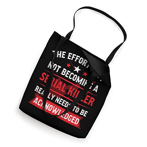 Not Becoming A Serial Killer Introvert Tote Bag