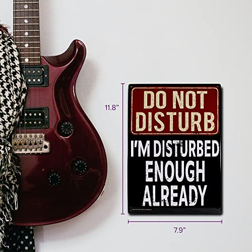Do Not Disturb Metal Sign - Easy-to-Hang Wall Decor - Fun Tin Signs for Man Cave - Metal Dorm Room Decorations, Garage Signs, and Man Cave Signs