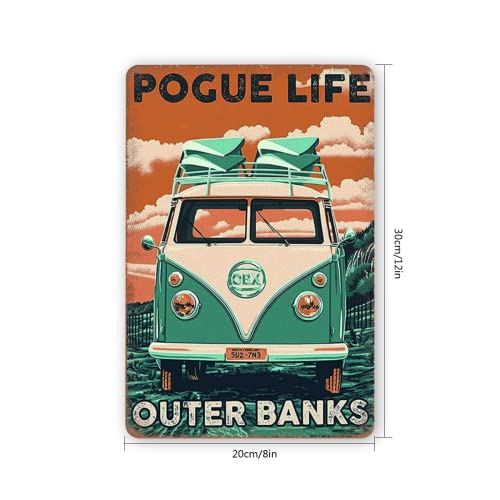 Youshentin Tin Sign, Outer Tin Sign, Outer Banks Pogue Life ,retro Tin Sign Tin Sign Welcome To White