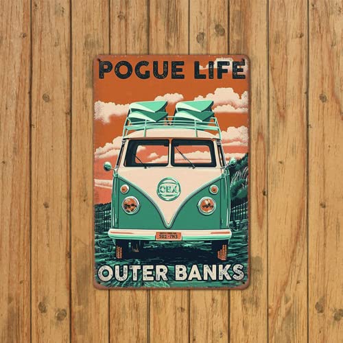 Youshentin Tin Sign, Outer Tin Sign, Outer Banks Pogue Life ,retro Tin Sign Tin Sign Welcome To White