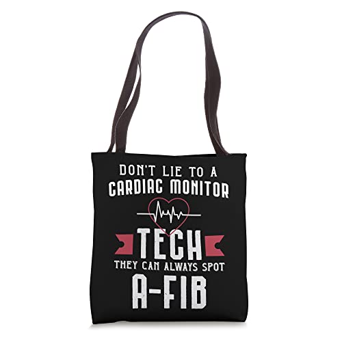 Funny Cardiac Monitor Tech - Always Spot A-Fib Tote Bag