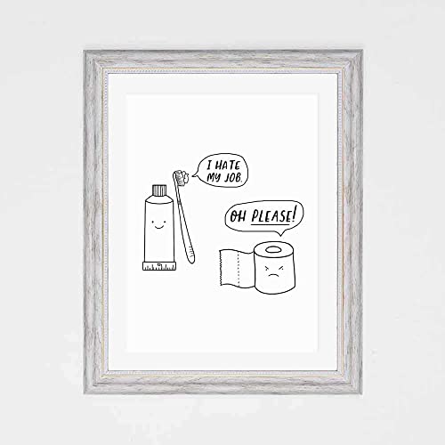 Funny Bathroom Wall Decor Bathroom Signs I Hate My Job Oh Please Funny Toilet Prints Bathroom Art Print Decor (8X10 INCH)