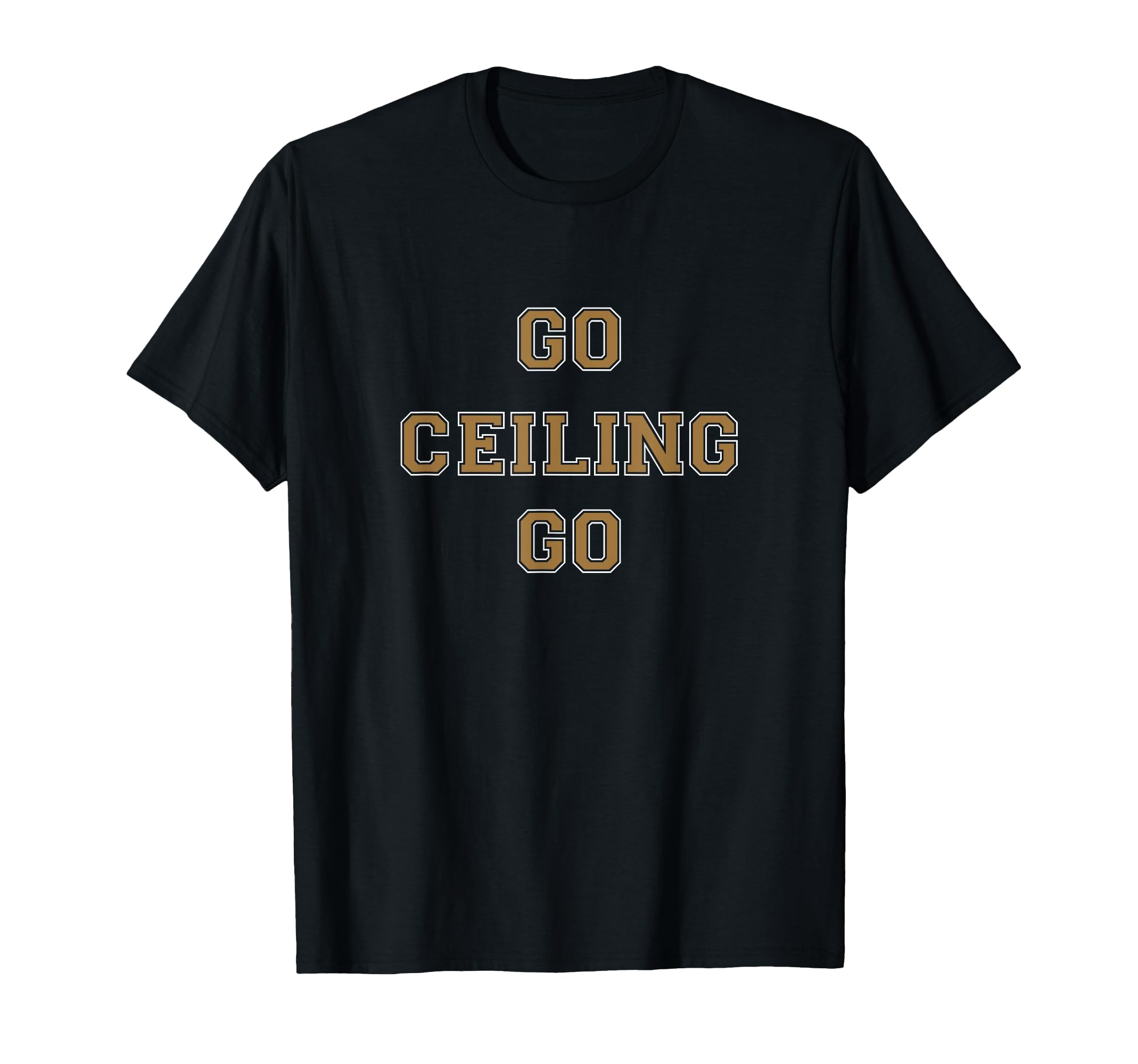 Go Ceiling Go - funny ceiling fan sports halloween pun T-Shirt