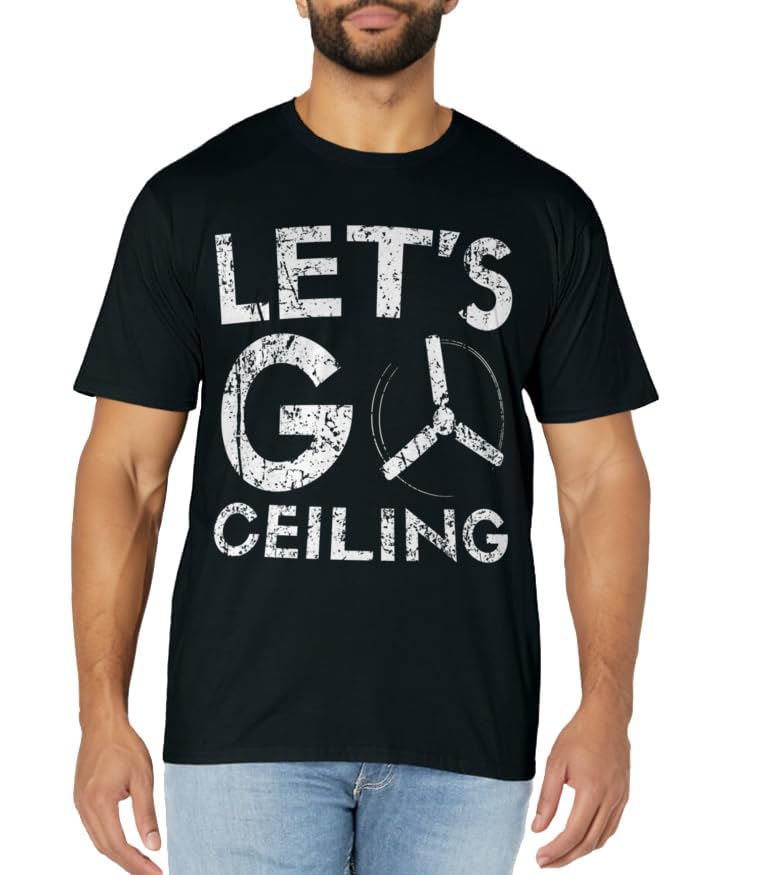 Let's Go Ceiling Fan Halloween Costume T-Shirt T-Shirt