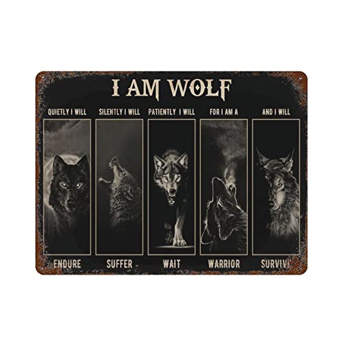 Wolf I Am Wolf Quietly I Will Endure Funny Novelty Funny Metal Sign Vintage Tin Sign Decor for Kitchen Home Club Sign Gift Plaque Tin Sign 6x8 Inch
