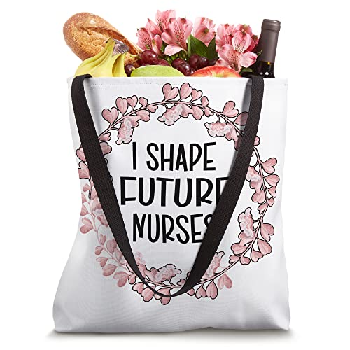 I Shape Future Nurses Clinical Instructor Tote Bag