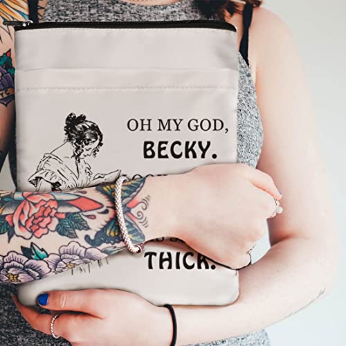 MAOFAED Oh My God Becky Look at Her Book It is Soooo Thick Funny Book Sleeve for Book Lover Gift Book Protector (oh My god pecky)