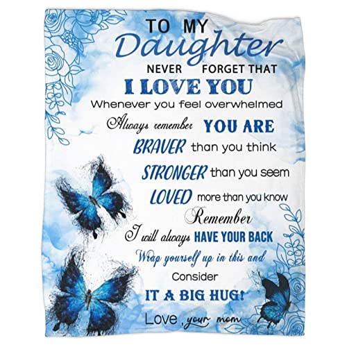 Daughter Gift Blanket - to My Daughter Gifts from Mom, Butterfly Blanket Soft Flannel Throws Blankets Birthday Anniversary Present 60x50 Inch