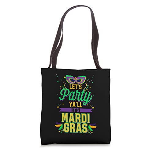 Let's Party Yall Its Mardi Gras Fun Mask Carnival Party Tote Bag