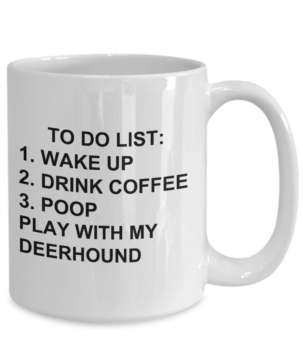 Deerhound Owner Mug Dog Lovers To Do List Funny Coffee Mug Tea Cup Gag Mug for Men Women