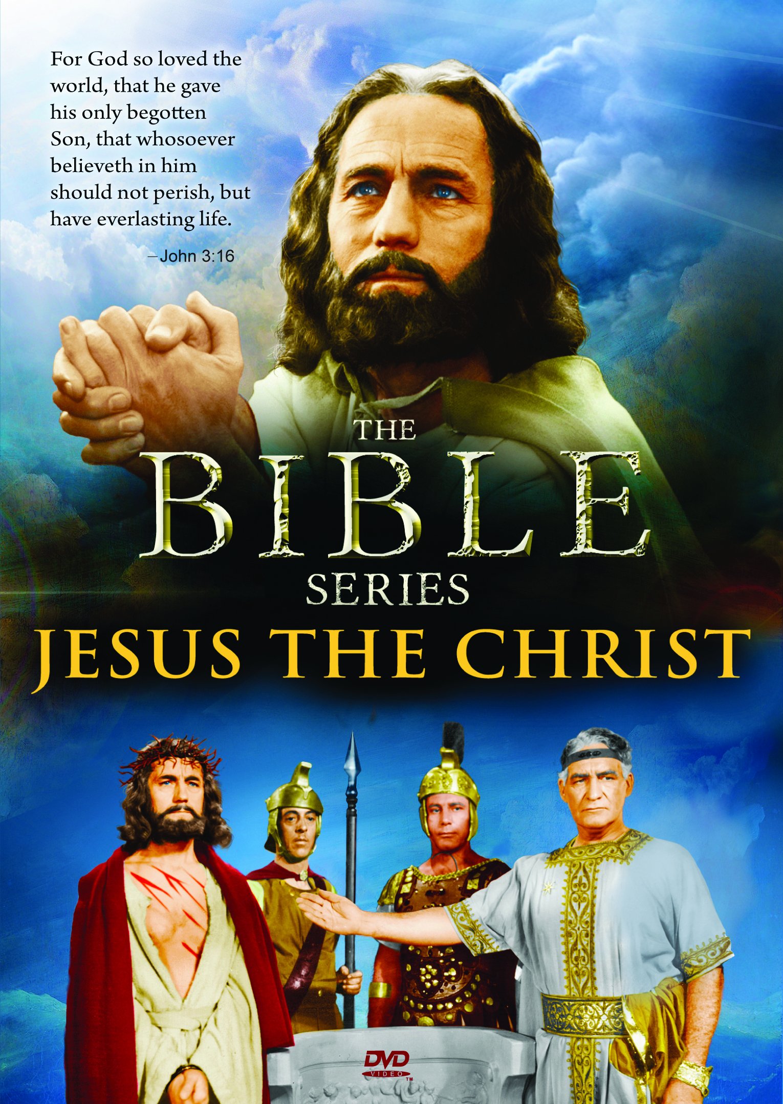 The Bible Series: Jesus the Christ