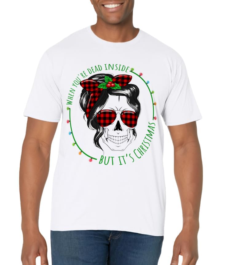 When You're Dead Inside But It's Christmas Skull Plaid Xmas T-Shirt