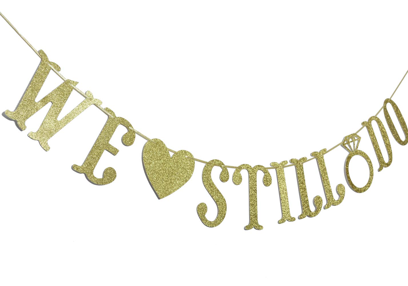 We Still Do Banner for Wedding Anniversary Party Decorations Sign Photo Prop (Gold)